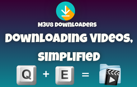 M3U8 Downloaders | Easy Video & HLS Downloads