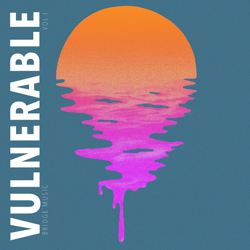 Vulnerable - YouTube Music