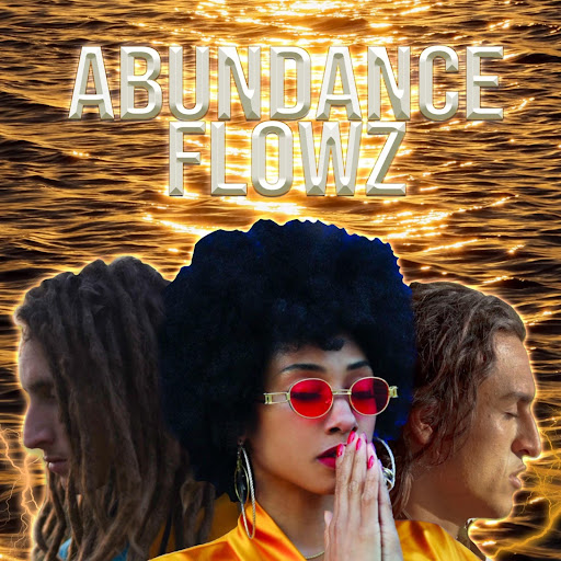 Abundance Flowz - YouTube Music
