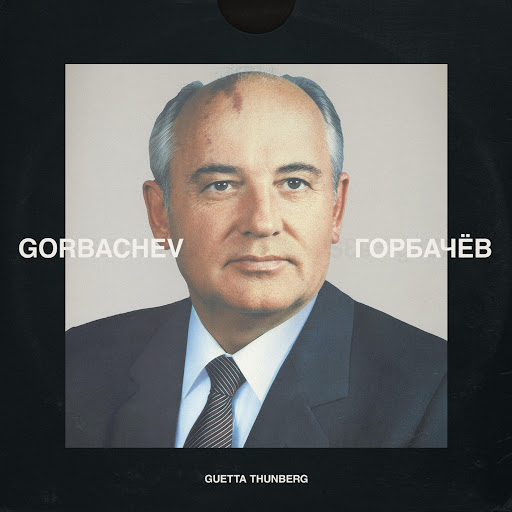 Gorbachev - YouTube Music