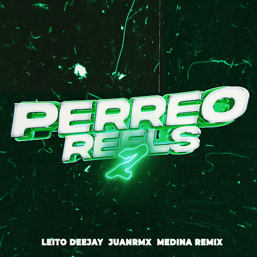 Perreo Reels #2 - YouTube Music