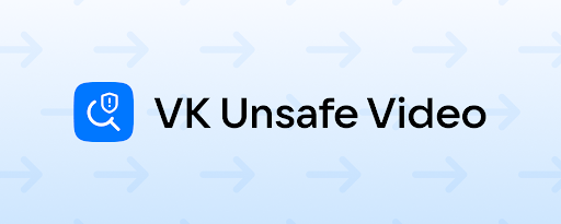 VK Unsafe Video - Disable Safe Search in VK Video