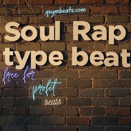 [FREE-FOR-PROFIT] Soul/ Rap Type Beat - 001 - YouTube Music