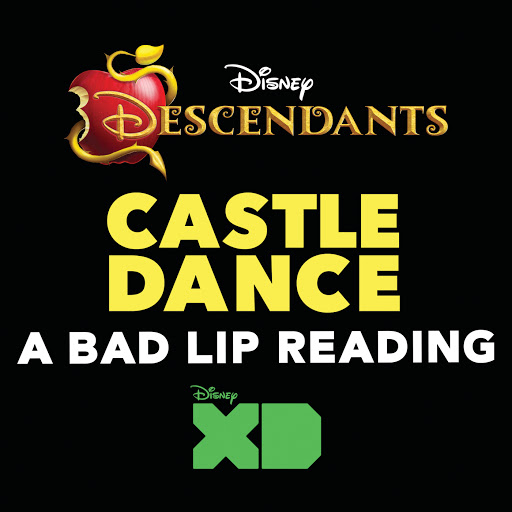 Castle Dance (From "Descendants: A Bad Lip Reading") - YouTube Music