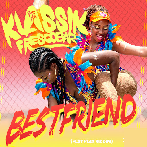 Best Friend (Play Play Riddim) - YouTube Music