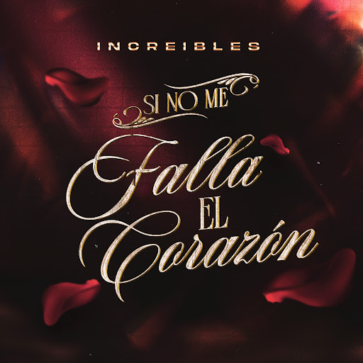 Si No Me Falla El Corazón - YouTube Music
