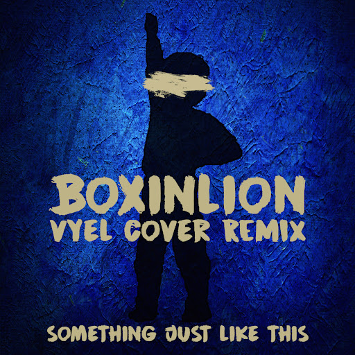 Something Just Like This Cover Remix Youtube Music 7848