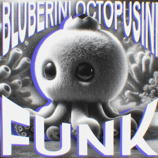 Bluberini Octopusini FUNK - YouTube Music