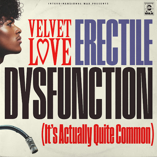 Erectile Dysfunction (It's Actually Quite Common) - YouTube Music