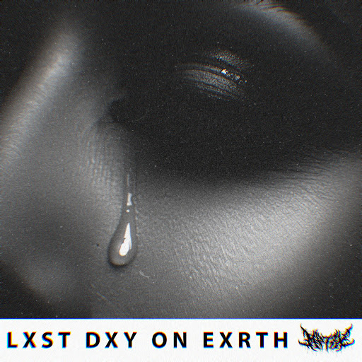 LXST DXY ON EXRTH - YouTube Music