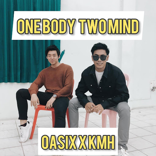 One Body Two Mind (feat. KMH) - YouTube Music