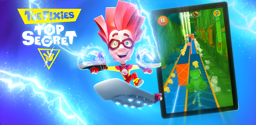 The Fixies Top Secret: Runaway Kids Runner Games Android App