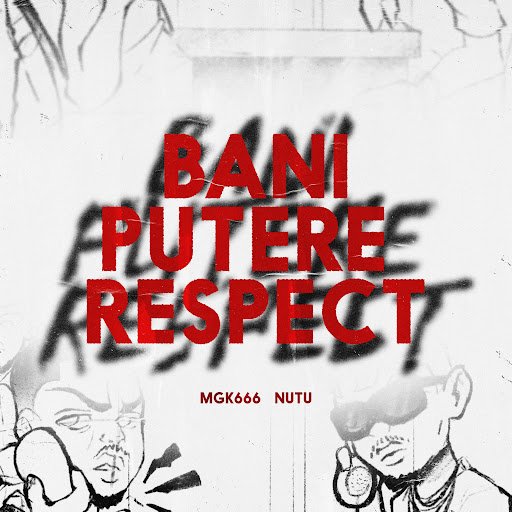 Bani, Putere, Respect (feat. Nutu) - YouTube Music
