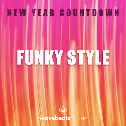 New Year Countdown Funky Style - YouTube Music