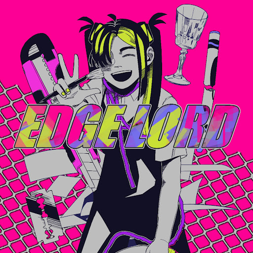 EDGE LORD - YouTube Music