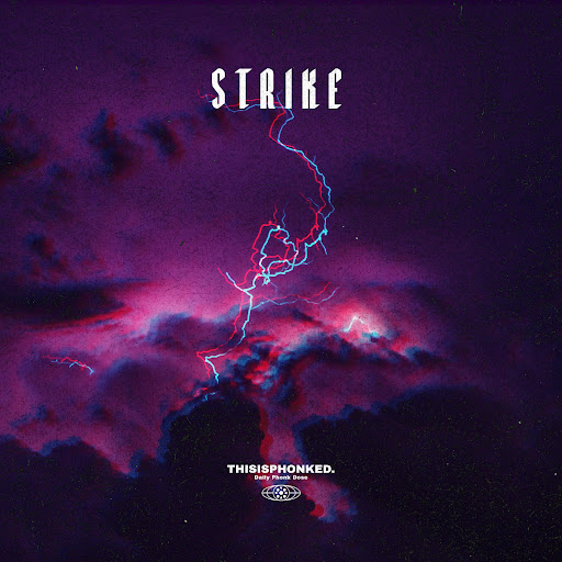STRIKE - YouTube Music
