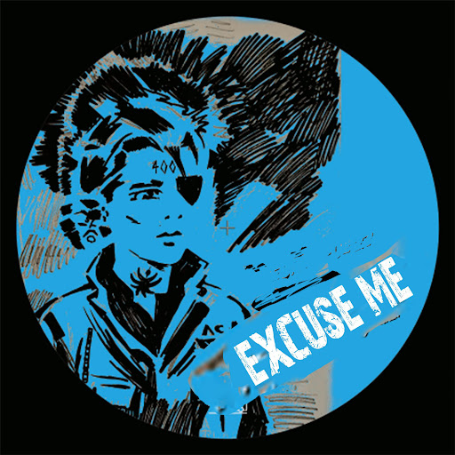 Excuse Me - YouTube Music