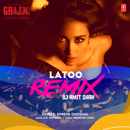 Latoo Remix (Remix By Dj Amit Shah) - YouTube Music