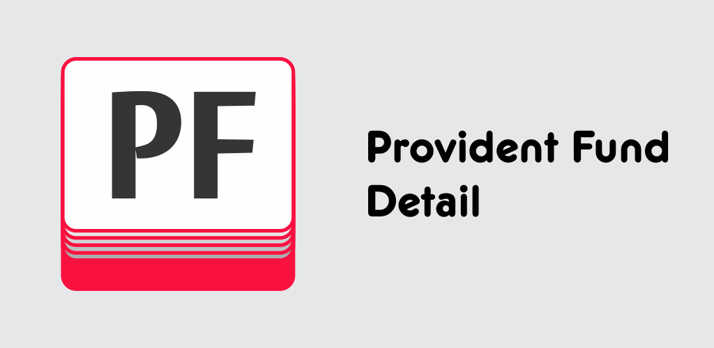 Provident Fund Details - Latest version 1.0 for Android App Tools