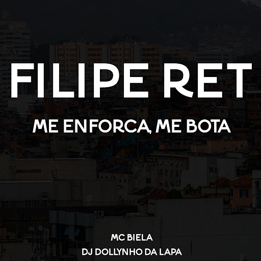 Filipe Ret (Me Enforca, Me Bota) - YouTube Music
