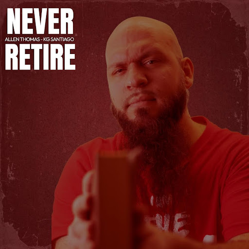 Never Retire (Refire) (feat. KG Santiago) - YouTube Music