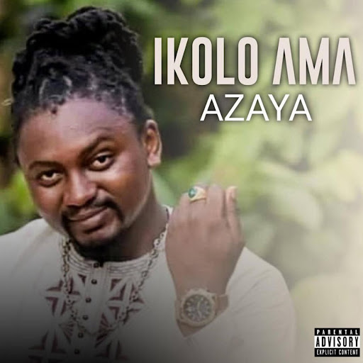 Ikolo Ama - Azaya - YouTube Music