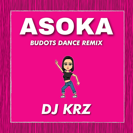 Asoka (Budots) - YouTube Music