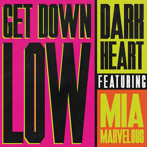 Get Down Low (Dip) (feat. Mia Marvelous) - YouTube Music