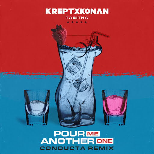 Pour Me Another One (Conducta Remix) - YouTube Music