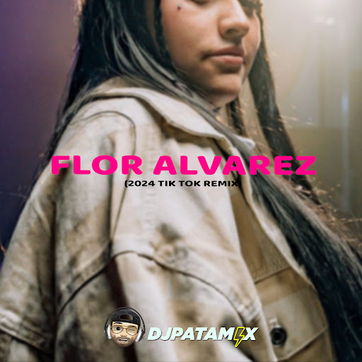 Flor Alvarez 2024 (Tik Tok Remix) - YouTube Music