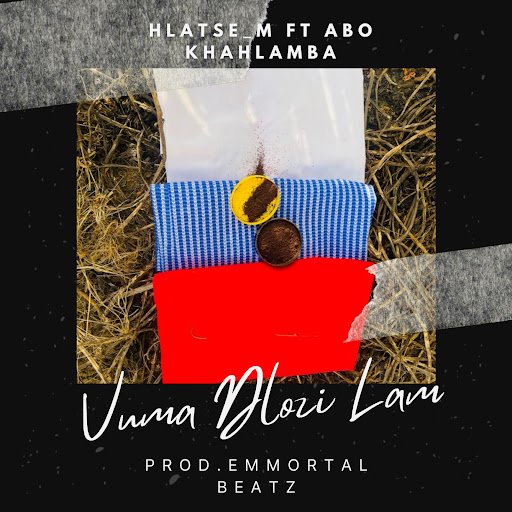 Vuma Dlozi Lam (feat. Abo Khahlamba & Emmortal Beatz) - YouTube Music