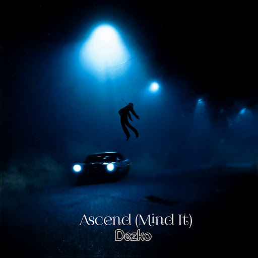 Ascend (Mind It) - YouTube Music