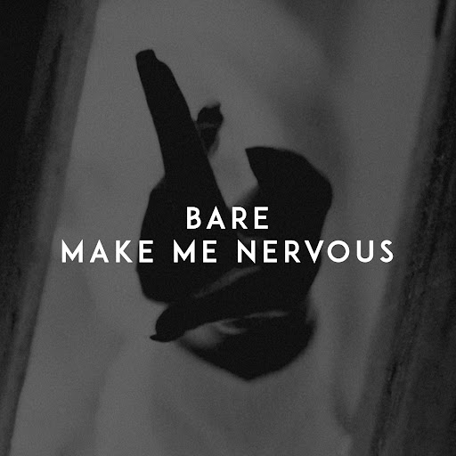 Make Me Nervous - YouTube Music
