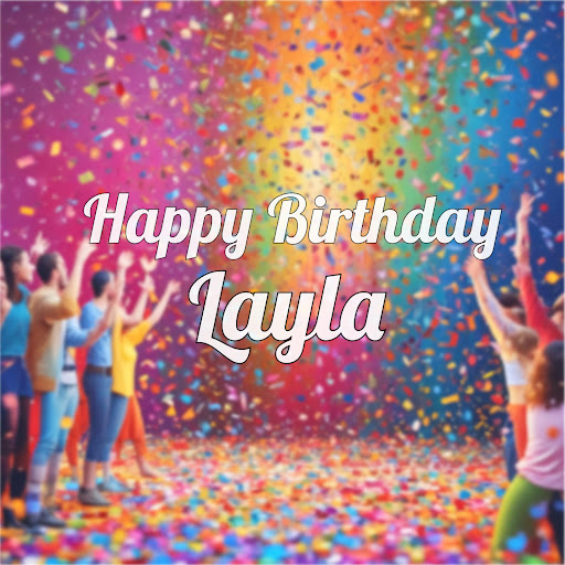 Happy Birthday Layla - YouTube Music