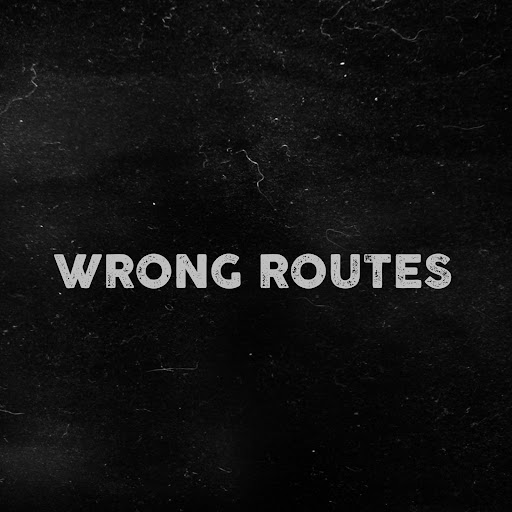 Wrong Routes - YouTube Music