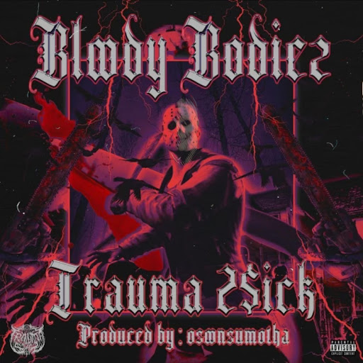 Bloody Bodiez - YouTube Music