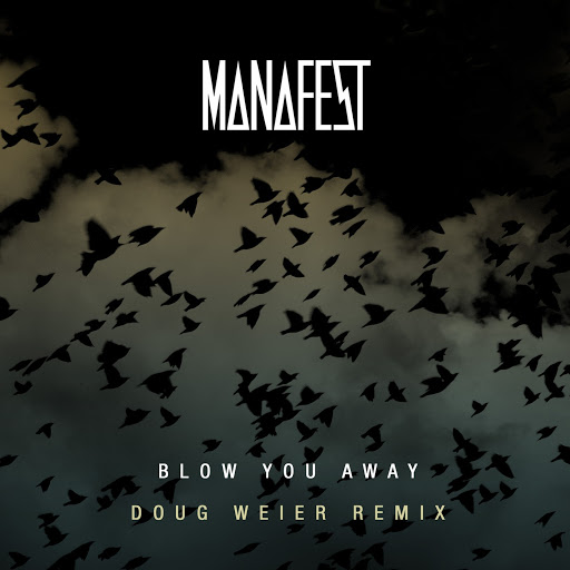 Blow You Away (Doug Weier Remix) - YouTube Music