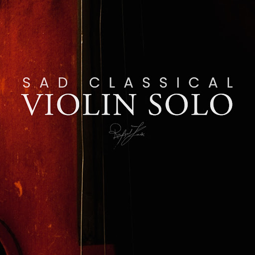 Sad Classical Violin Solo - YouTube Music