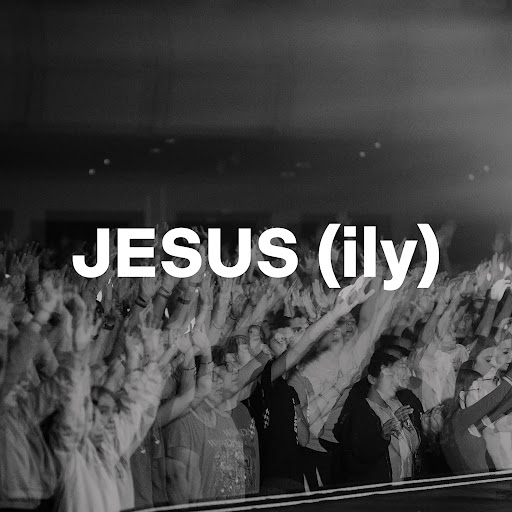 JESUS (ily) - YouTube Music
