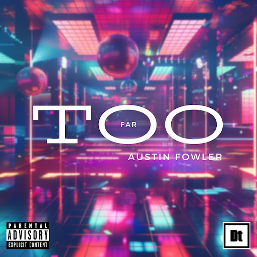 Too Far - YouTube Music