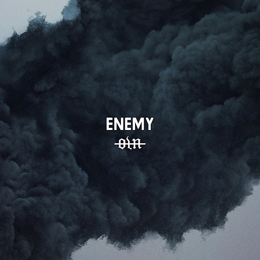 Enemy - YouTube Music
