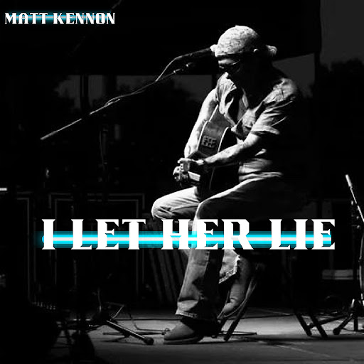 I Let Her Lie - YouTube Music