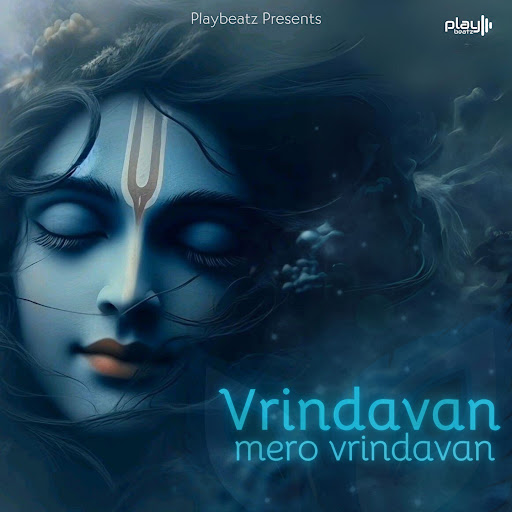Vrindavan Mero Vrindavan - YouTube Music