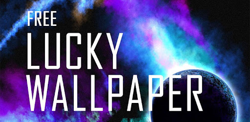 Lucky Wallpaper Android App