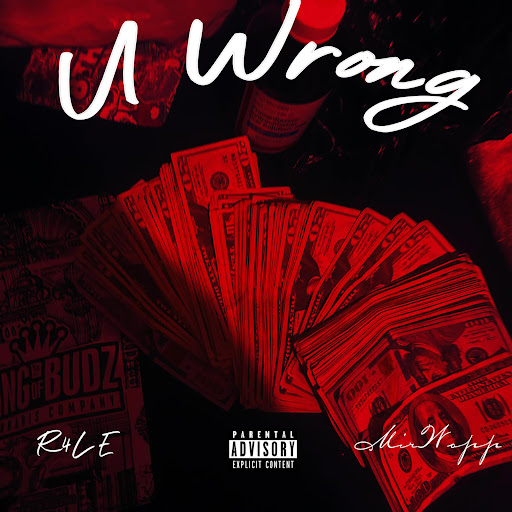 U Wrong (feat. MirWopp) - YouTube Music