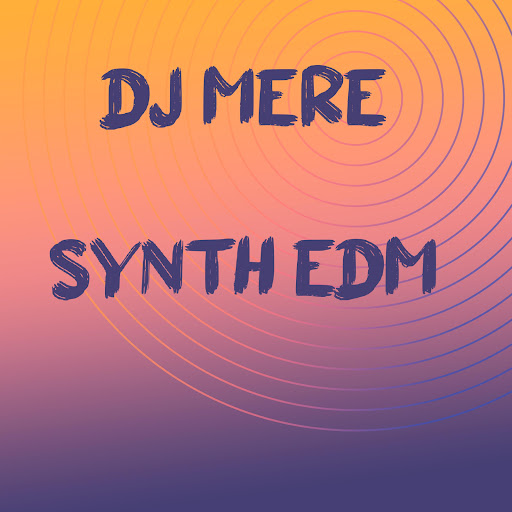 Synth Edm - YouTube Music