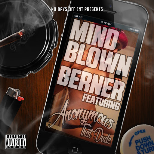 Mind Blown (feat. Anonymous That Dude) - YouTube Music