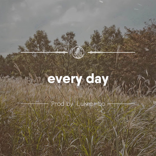 Every Day - YouTube Music