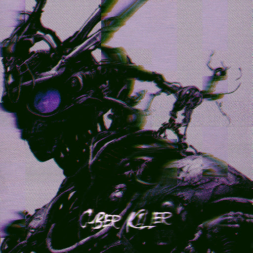 CYBER KILLER! - YouTube Music