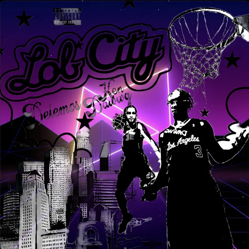 Lob City - YouTube Music